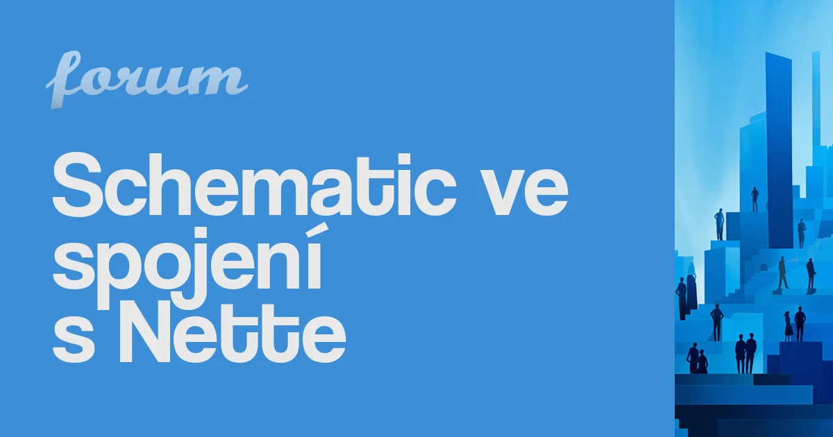 Schematic ve spojení s Nette — Nette Framework forum