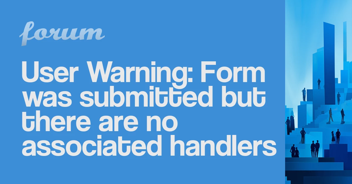 User Warning: Form was submitted but there are no associated handlers — Nette Framework forum
