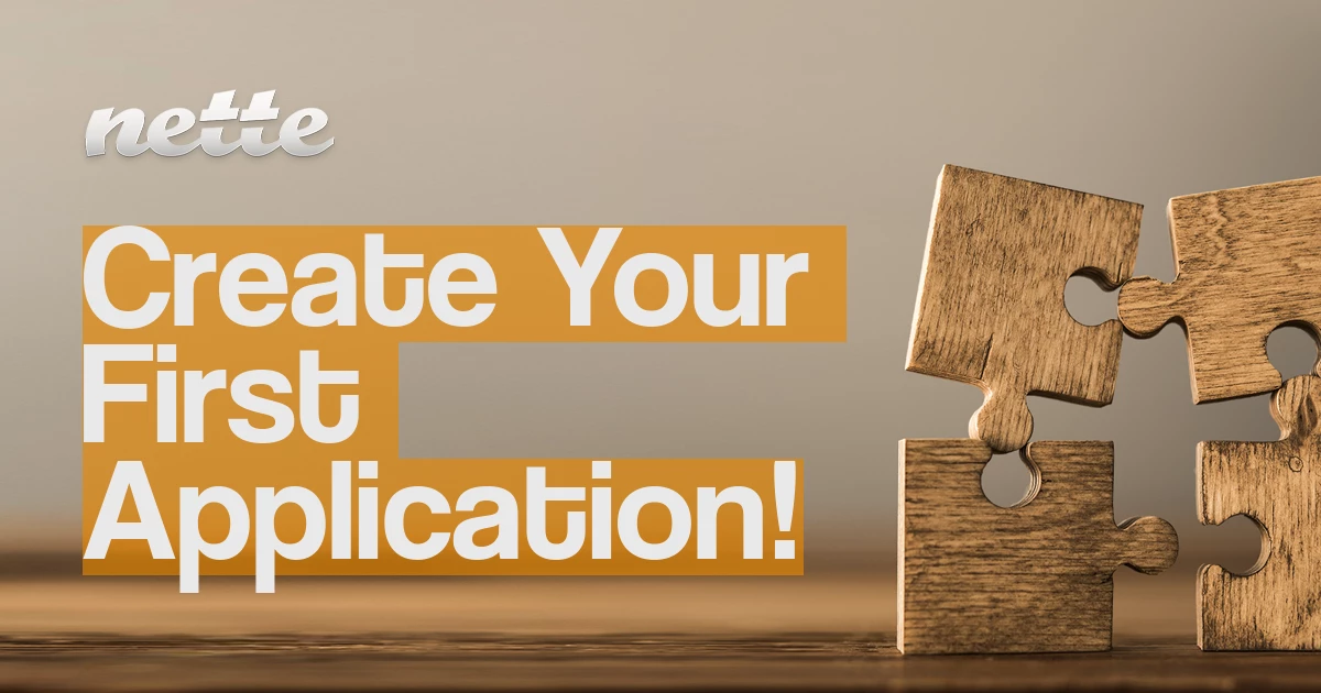 Create Your First Application! – Nette Quickstart
