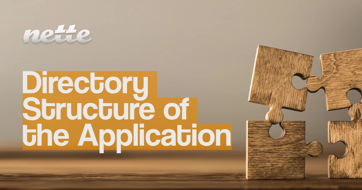 Directory Structure of the Application – Nette Documentation