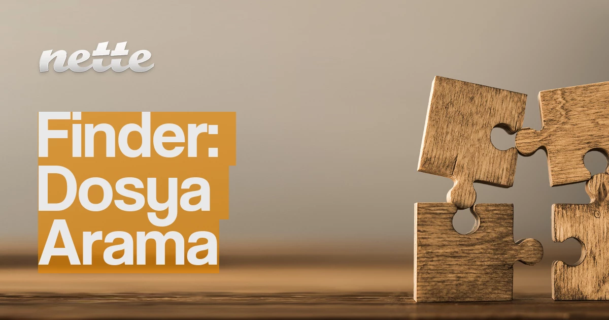 Finder: Dosya Arama – Nette Dokümantasyonu