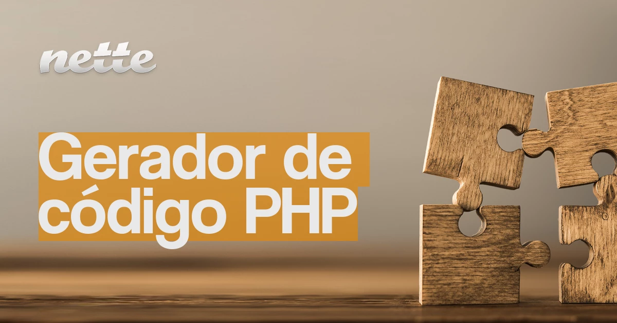 Gerador de código PHP – Documentação Nette
