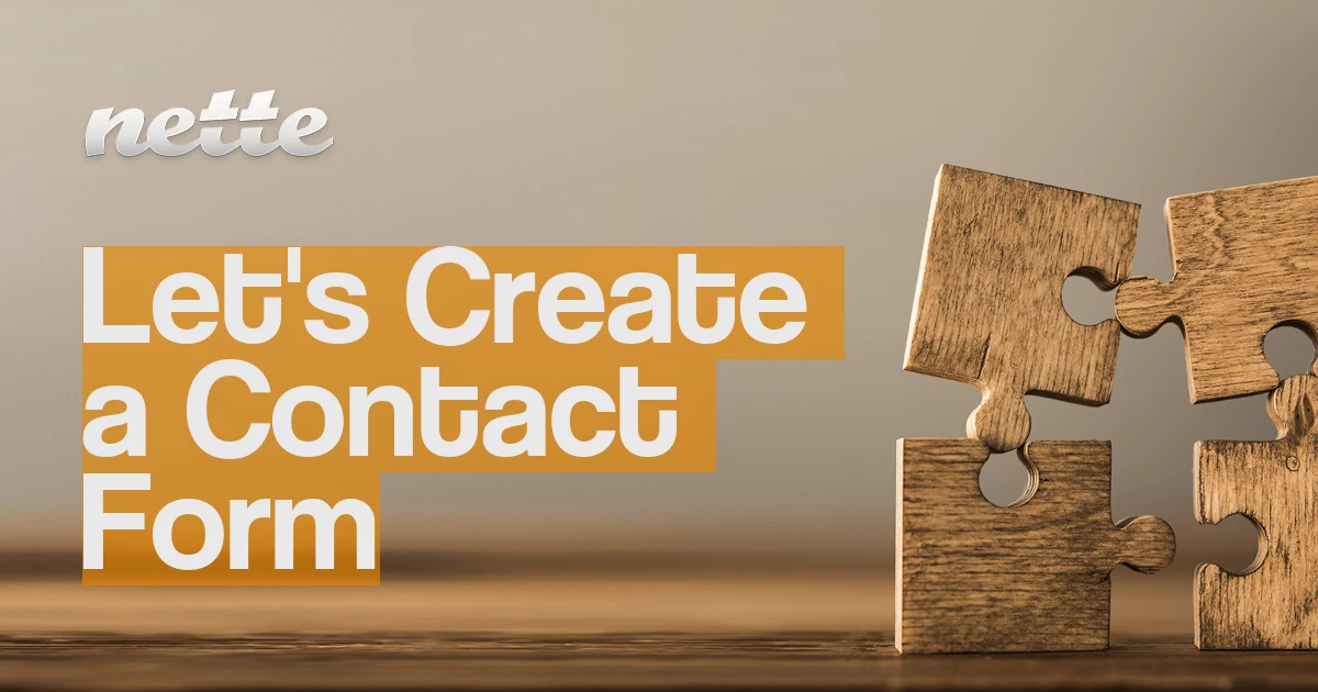 Let's Create a Contact Form – Tutorials and Best Practices
