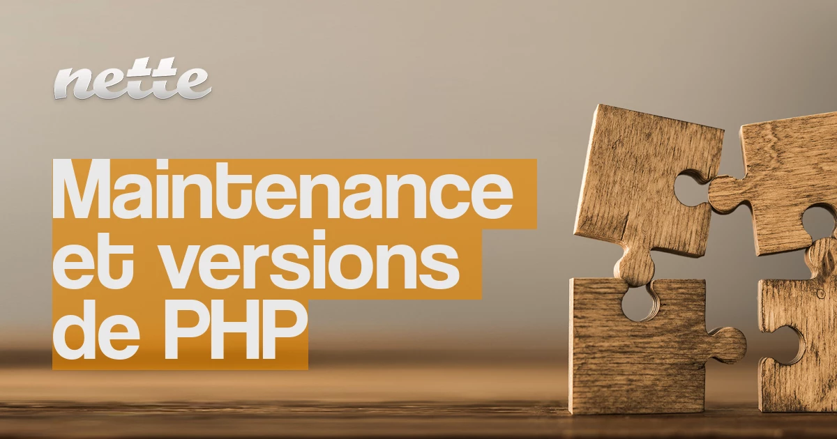 Maintenance et versions de PHP – Nette Framework